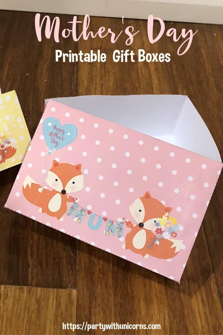 Printable Mother's Day Gift Box - Free Download - Party with Unicorns