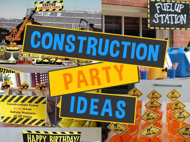 20 Fun Construction Birthday Party Ideas
