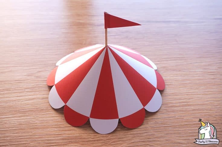 Circus Tent Favor Box - Free Printable - Party with Unicorns
