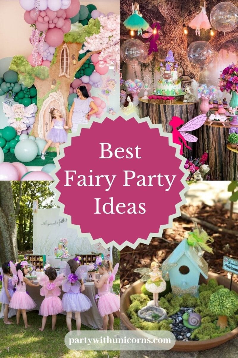 45 Best Fairy Party Ideas - Party with Unicorns